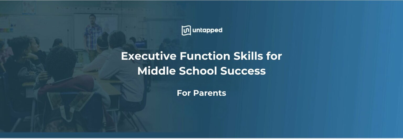 Untapped Learning - Executive Function Coaching & Mentoring